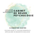 La remédiation cognitive - Clémentine CASTRO Neuropsychologue